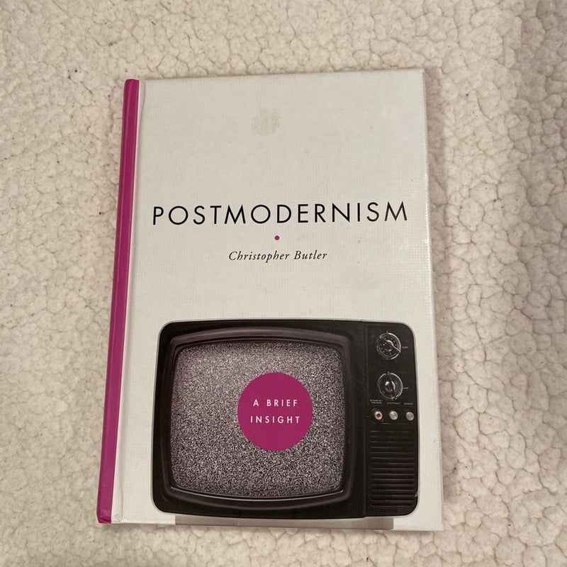 Postmodernism: a Very Short Introduction