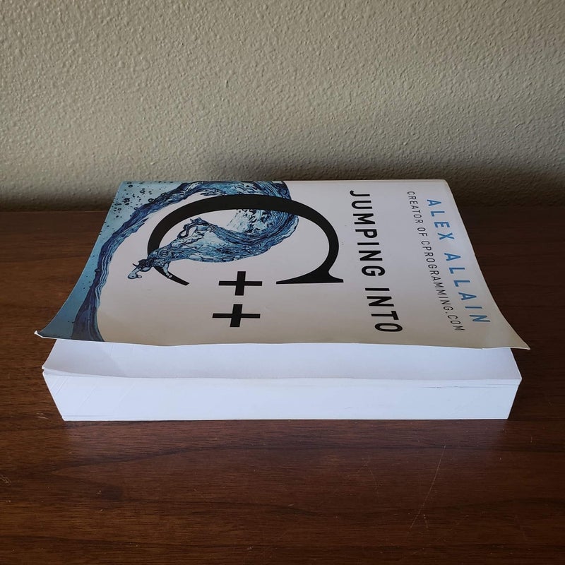 Jumping into C++ by Alex Allain