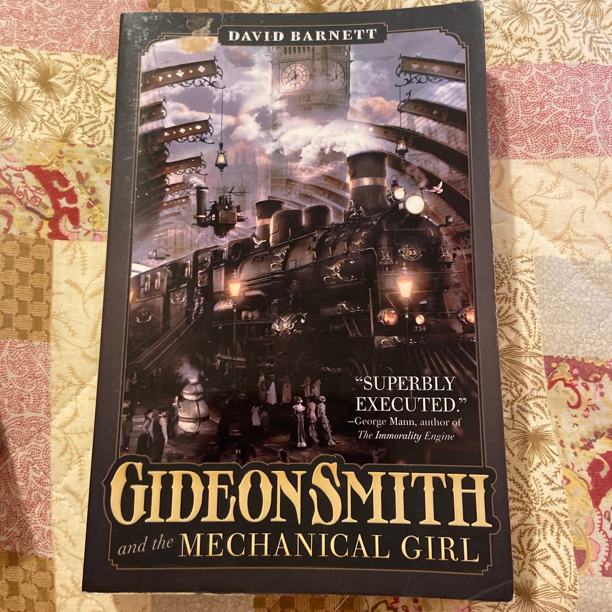 Gideon Smith and the Mechanical Girl by David Barnett Gideon Smith and the Mechanical Girl by David Barnett