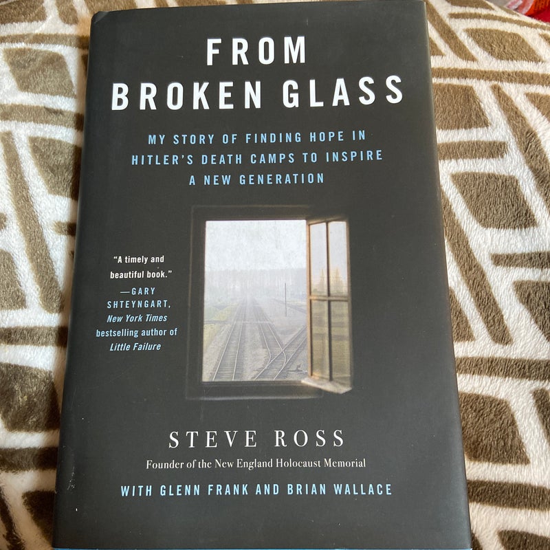 From Broken Glass by Steve Ross; Glenn Frank (As told to); Brian ...