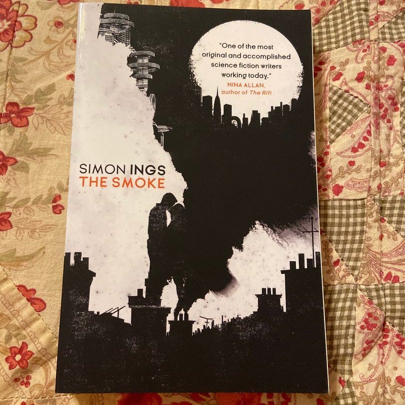 The Smoke by Simon Ings