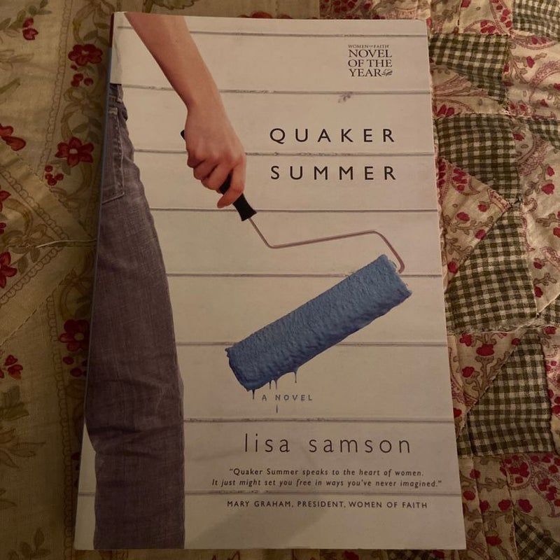Quaker Summer by Lisa Samson