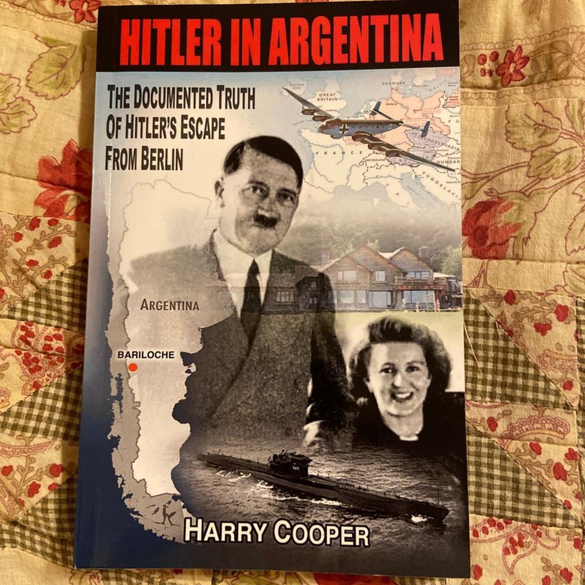 Hitler in Argentina by Harry Cooper
