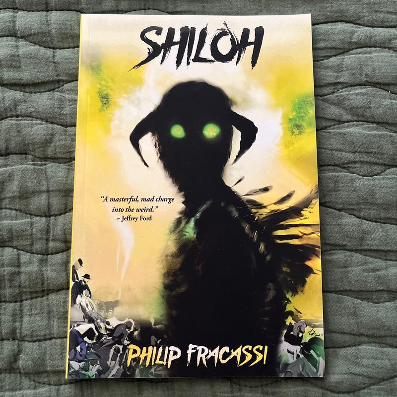 Shiloh by Philip Fracassi