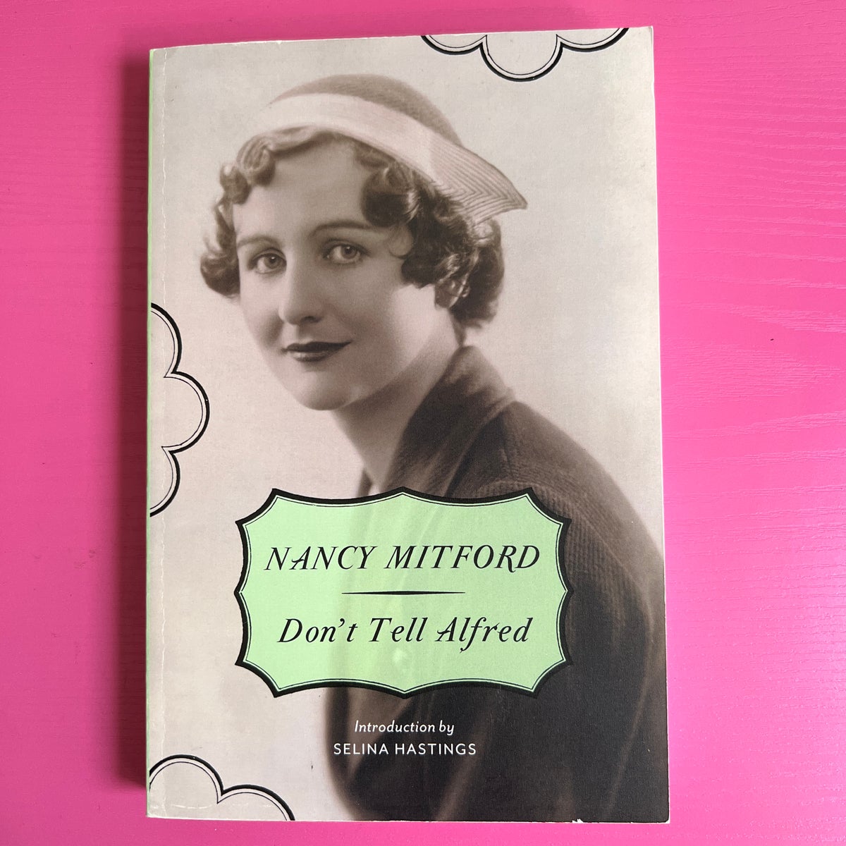 Don't Tell Alfred by Nancy Mitford