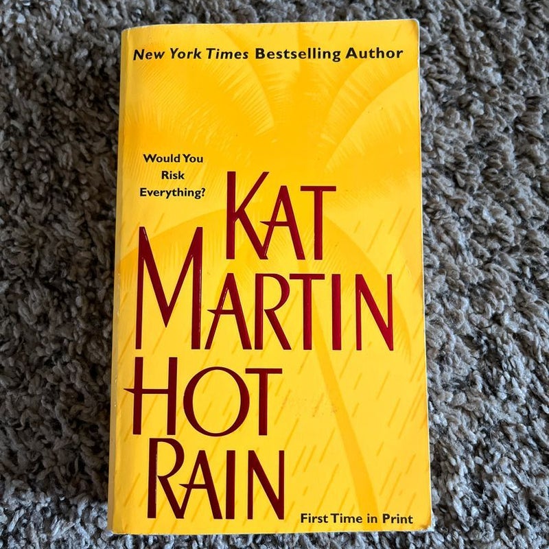 Hot Rain by Kat Martin