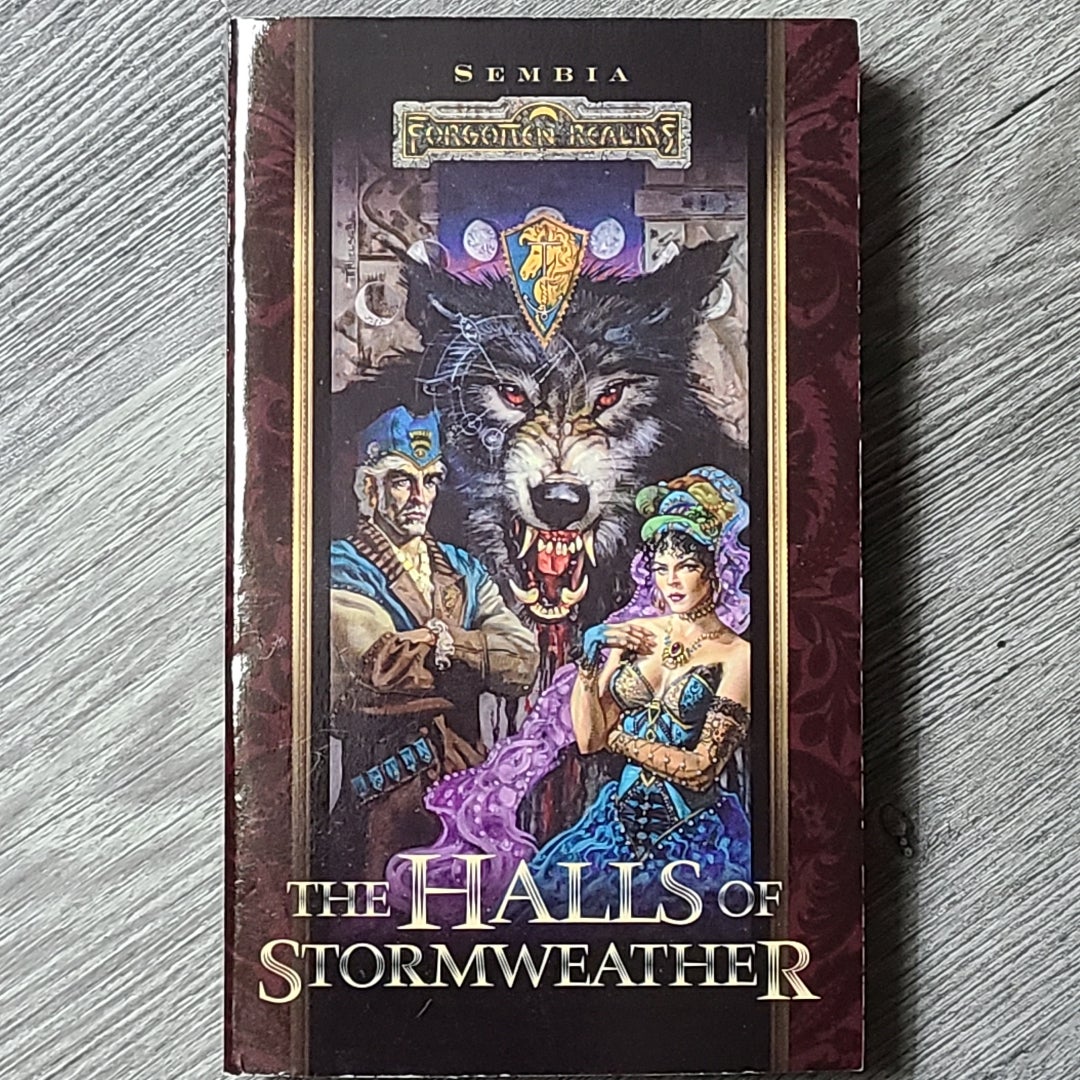 The Halls of Stormweather by Ed Greenwood, Clayton Emery, Dave Gross ...