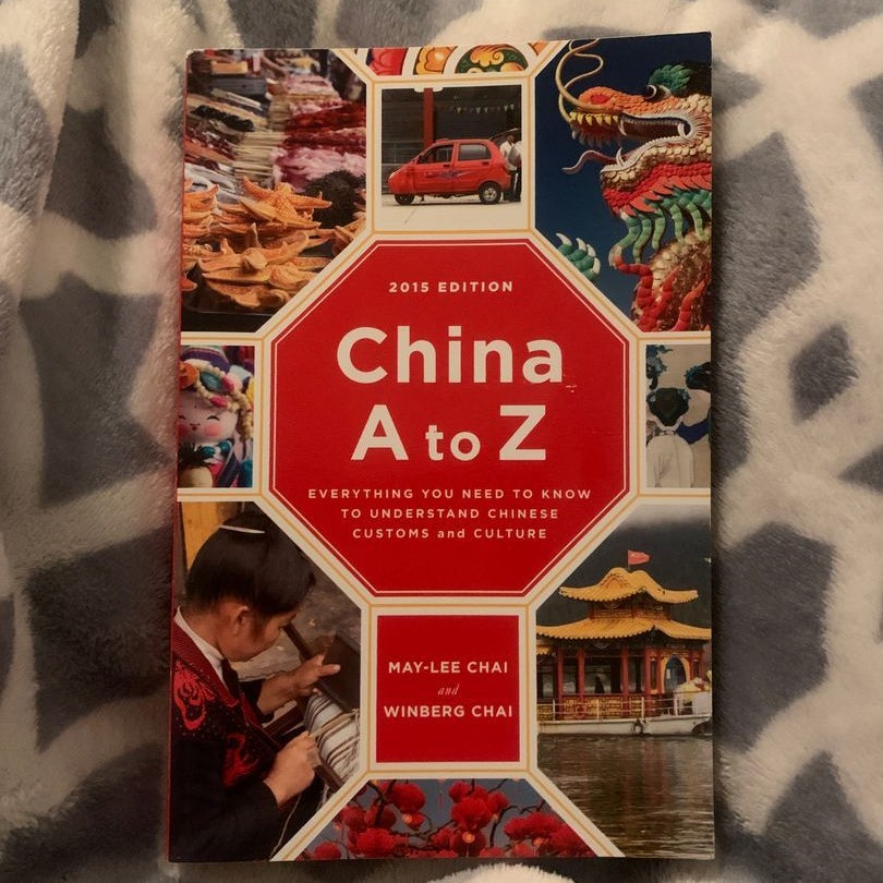 China a to Z by May-lee Chai, Winberg Chai
