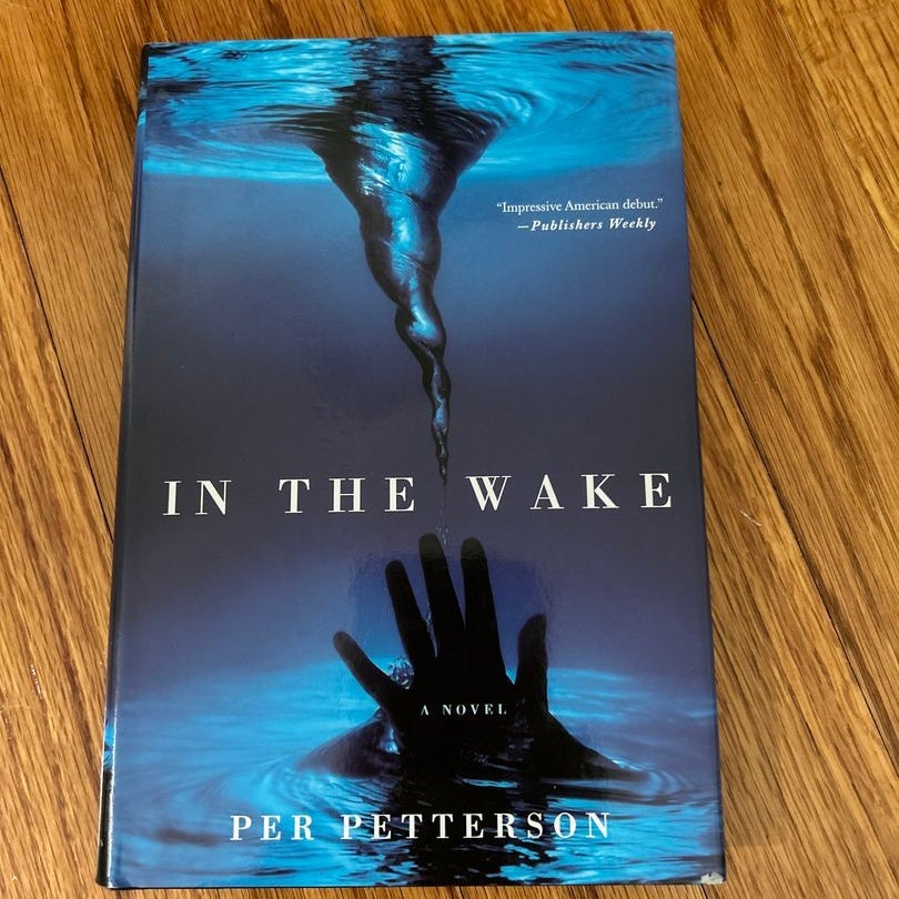 In the Wake by Per Petterson, Anne Rosemary Born