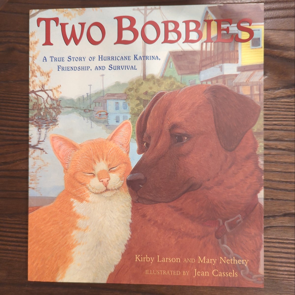 Two Bobbies by Kirby Larson, Mary Nethery