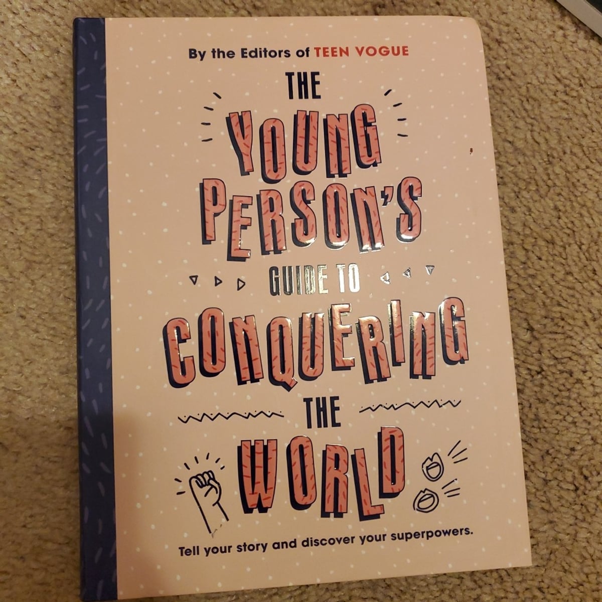 Young Person's Guide to Conquering the World (Guided Journal) by Teen Vogue