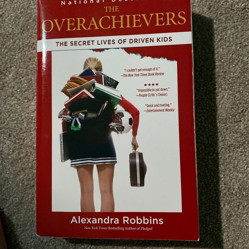 The Overachievers by Alexandra Robbins