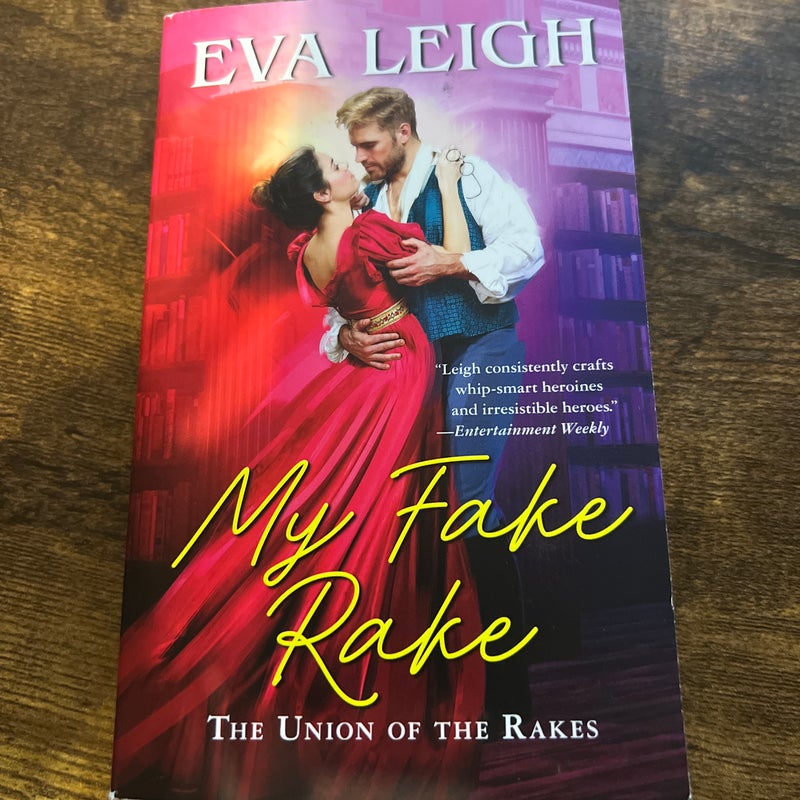 My Fake Rake by Eva Leigh