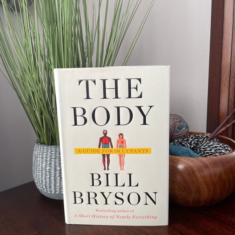 The Body by Bill Bryson