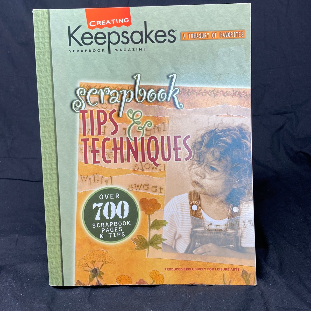 Scrapbook Tips and Techniques by Leisure Arts Staff