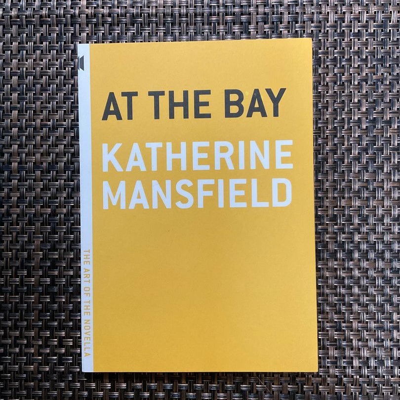 At the Bay by Katherine Mansfield
