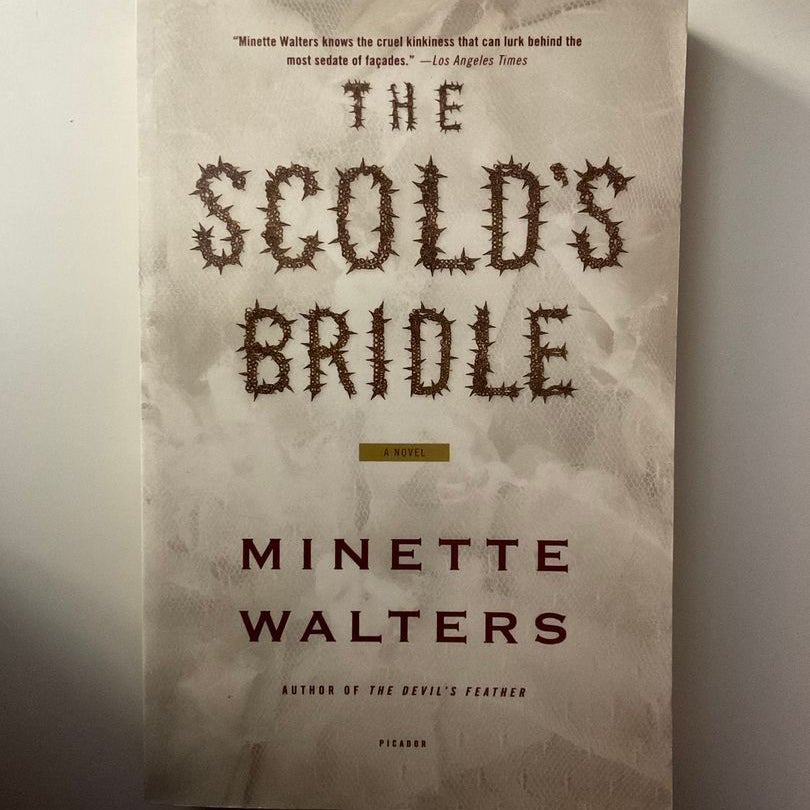 The Scold's Bridle by Minette Walters, Paperback | Pangobooks