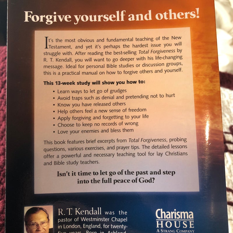 Total Forgiveness Experience by R. T. Kendall