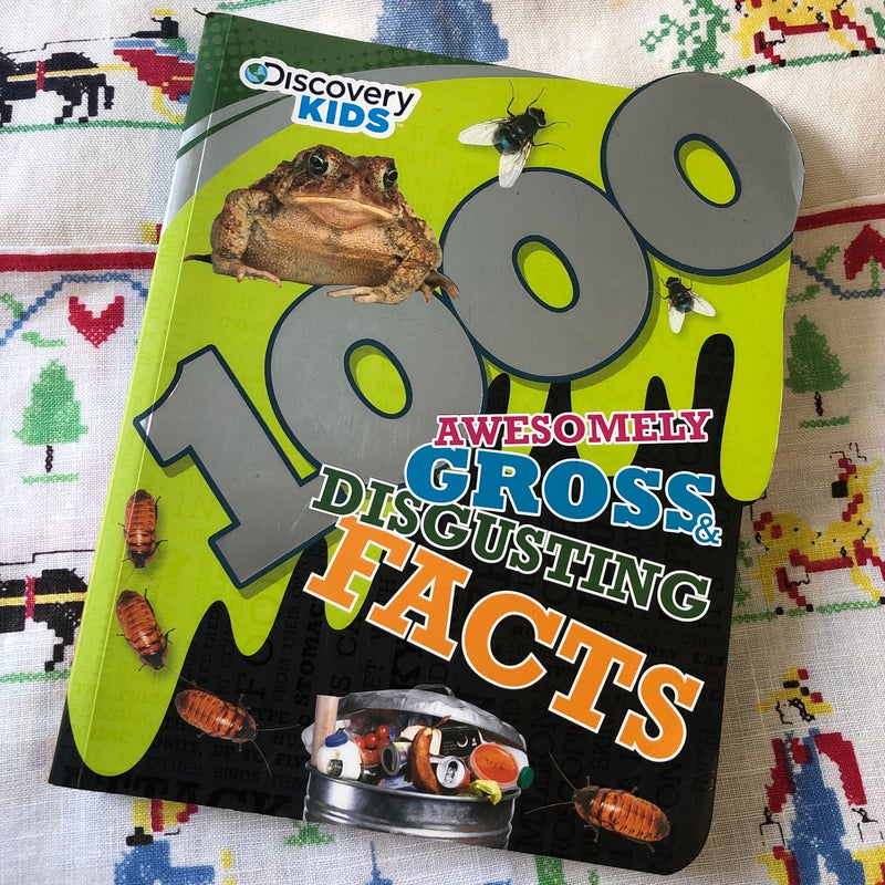 1000 Gross & Disgusting Facts by Discovery Kids , Hardcover | Pangobooks