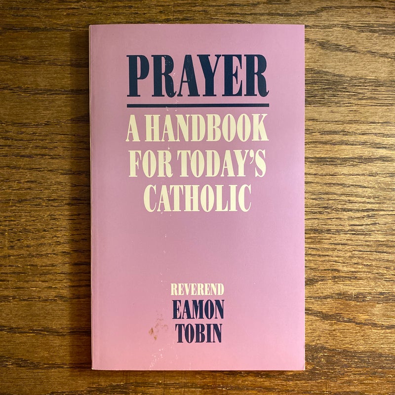 Prayer by Eamon Tobin