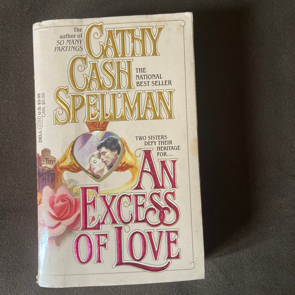 An Excess of Love by Cathy Cash Spellman