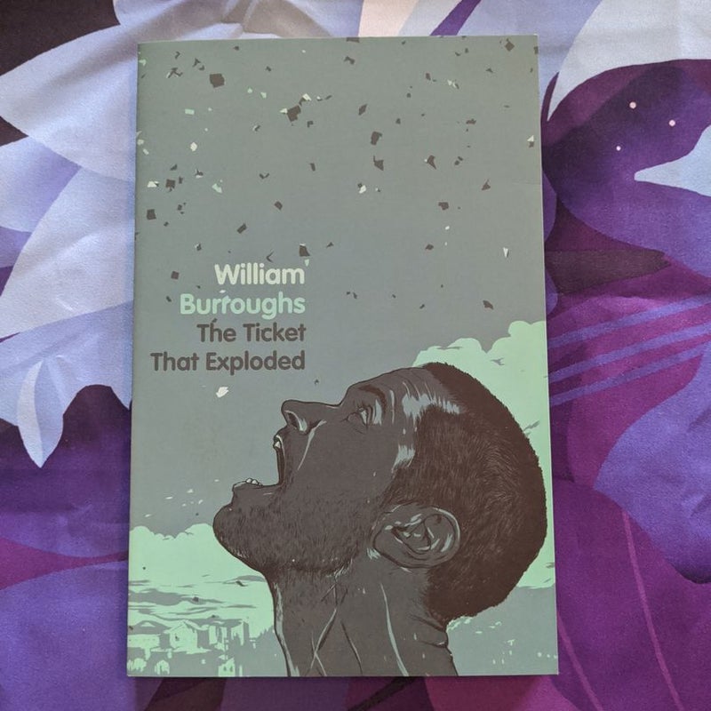 The Ticket That Exploded by William S. Burroughs
