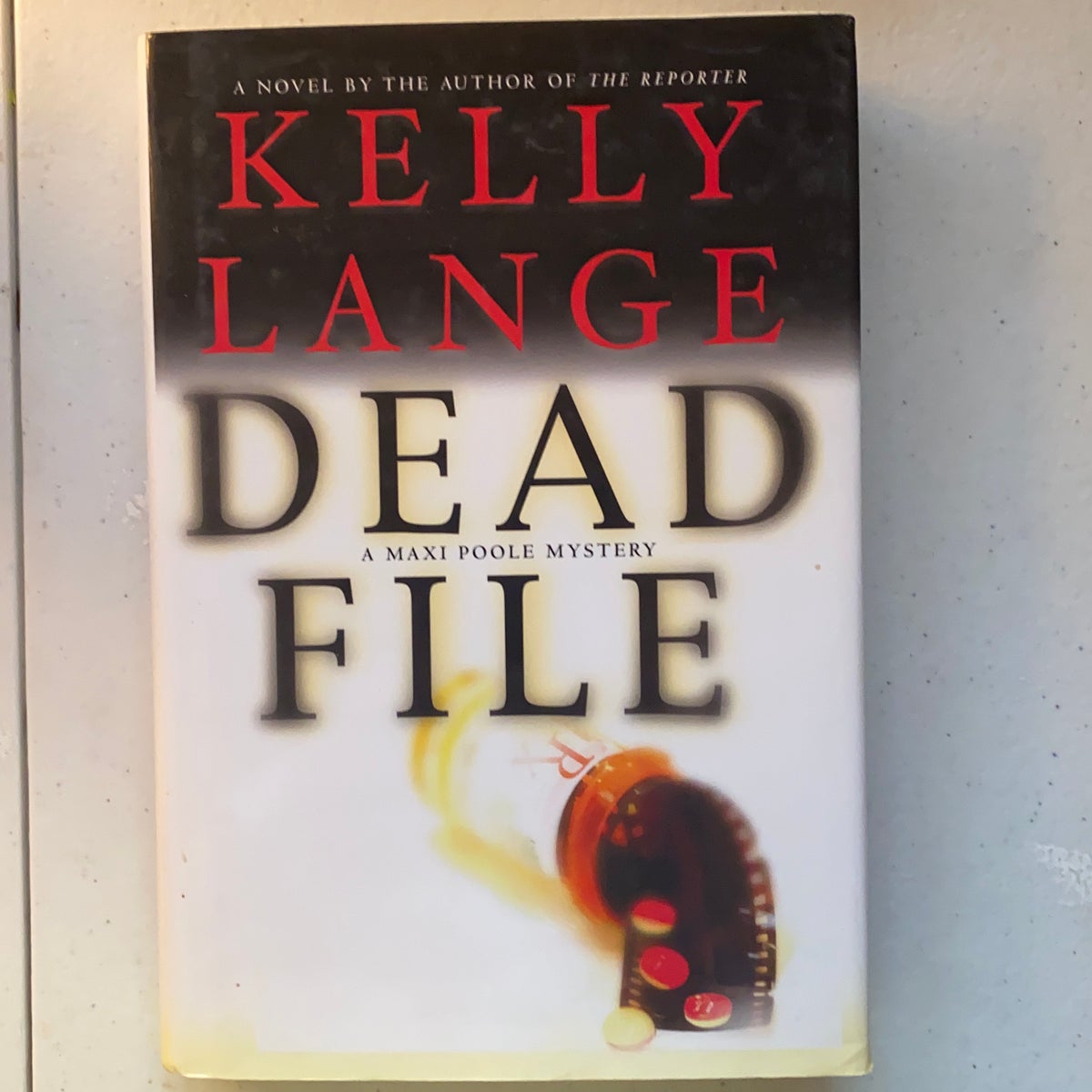 Dead File by Kelly Lange