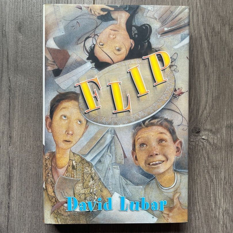 Flip by David Lubar, Hardcover | Pangobooks