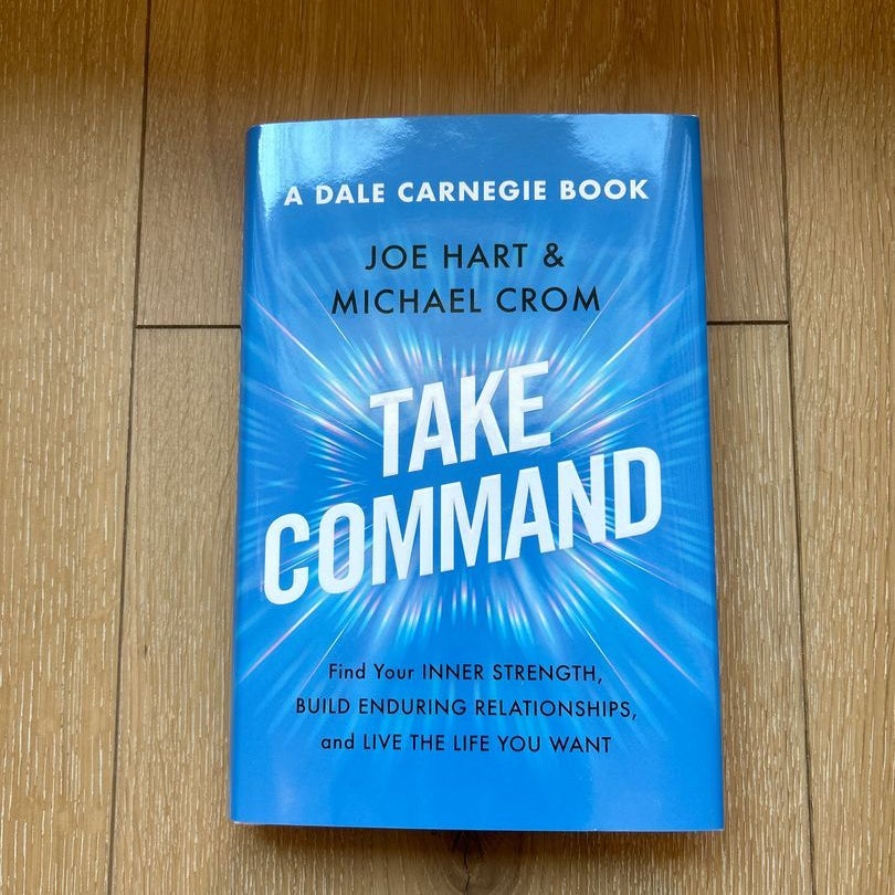 Take Command by Joe Hart, Michael A. Crom