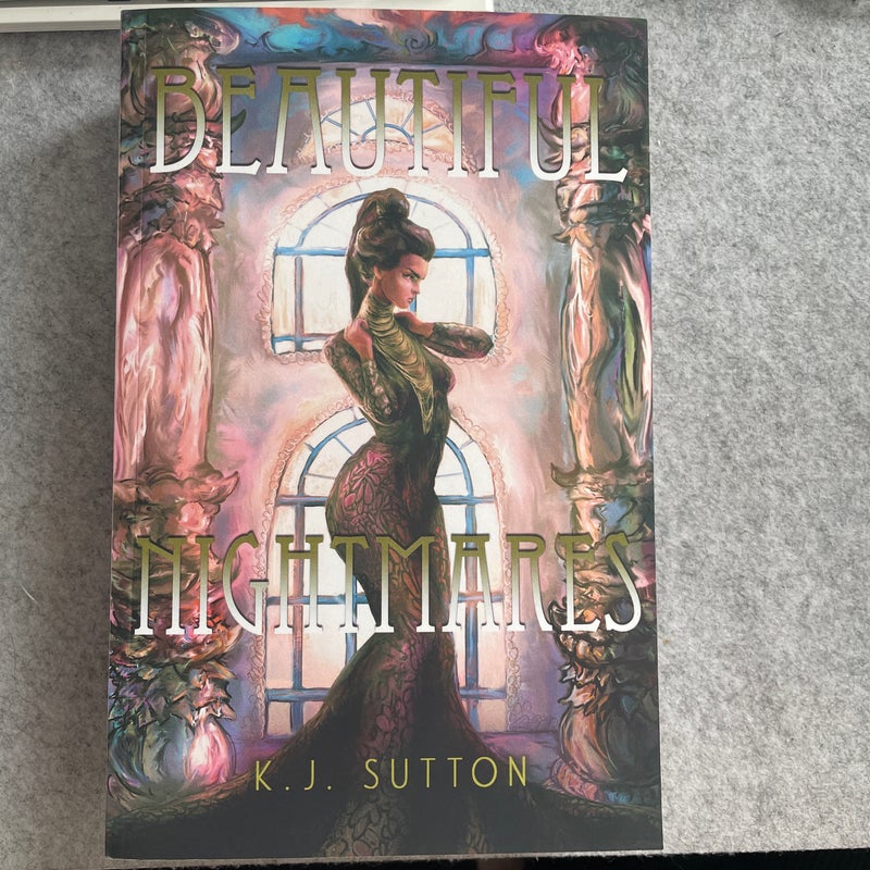 Beautiful Nightmares by K. J. Sutton