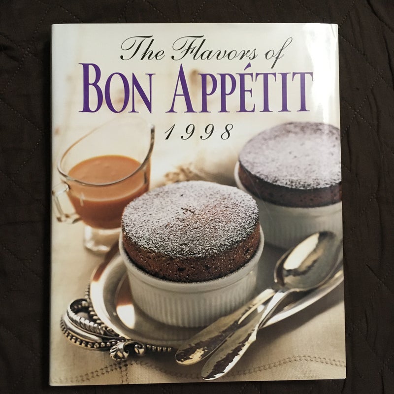 The Flavors of Bon Appetit by Bon Appétit Magazine Editors, Hardcover ...