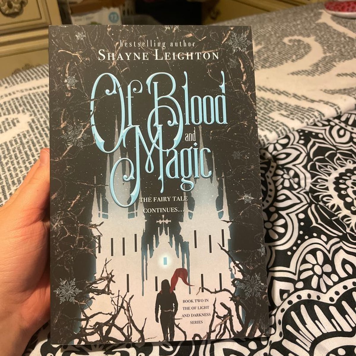 Of Blood and Magic by Shayne Leighton