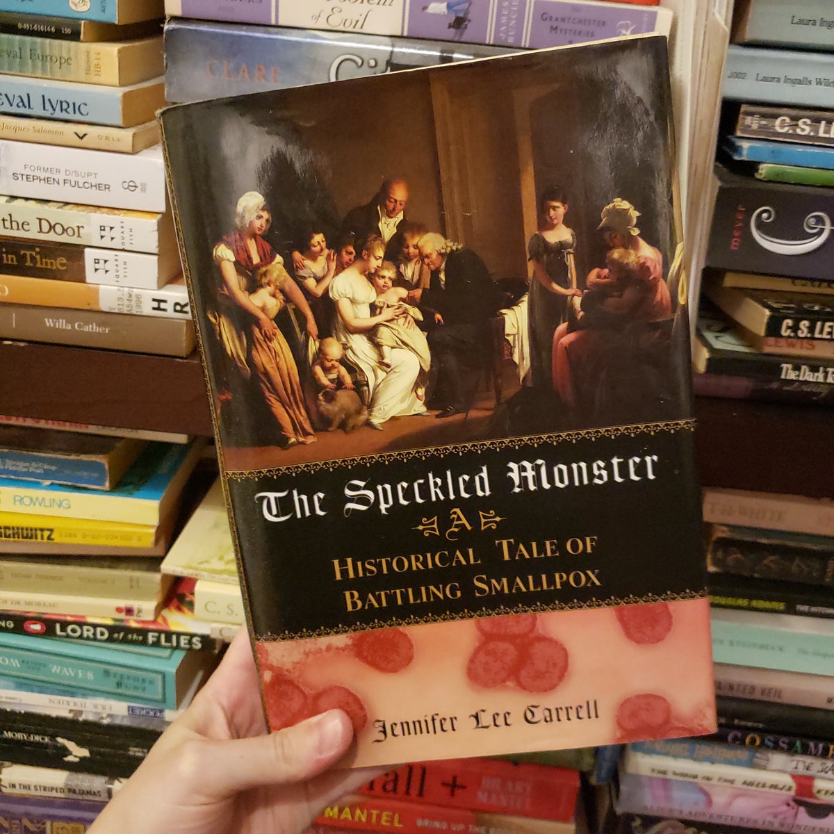 The Speckled Monster by Jennifer Lee Carrell