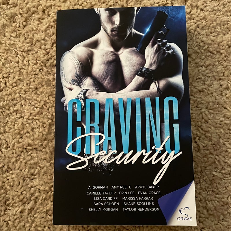 Craving Security by Amy Reece, Apryl Baker, Camille Taylor