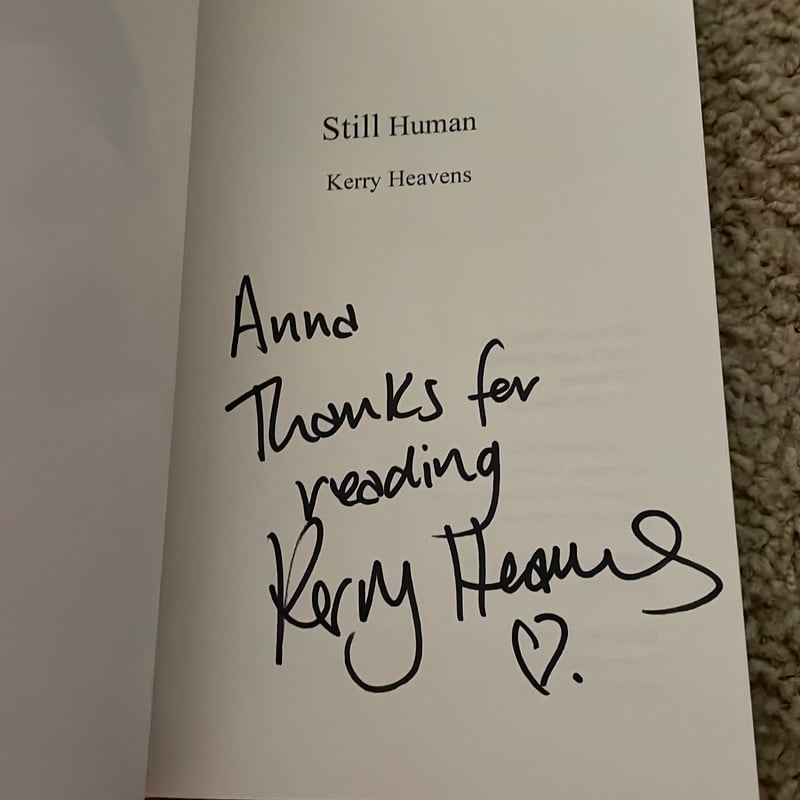 Still Human by Kerry Heavens