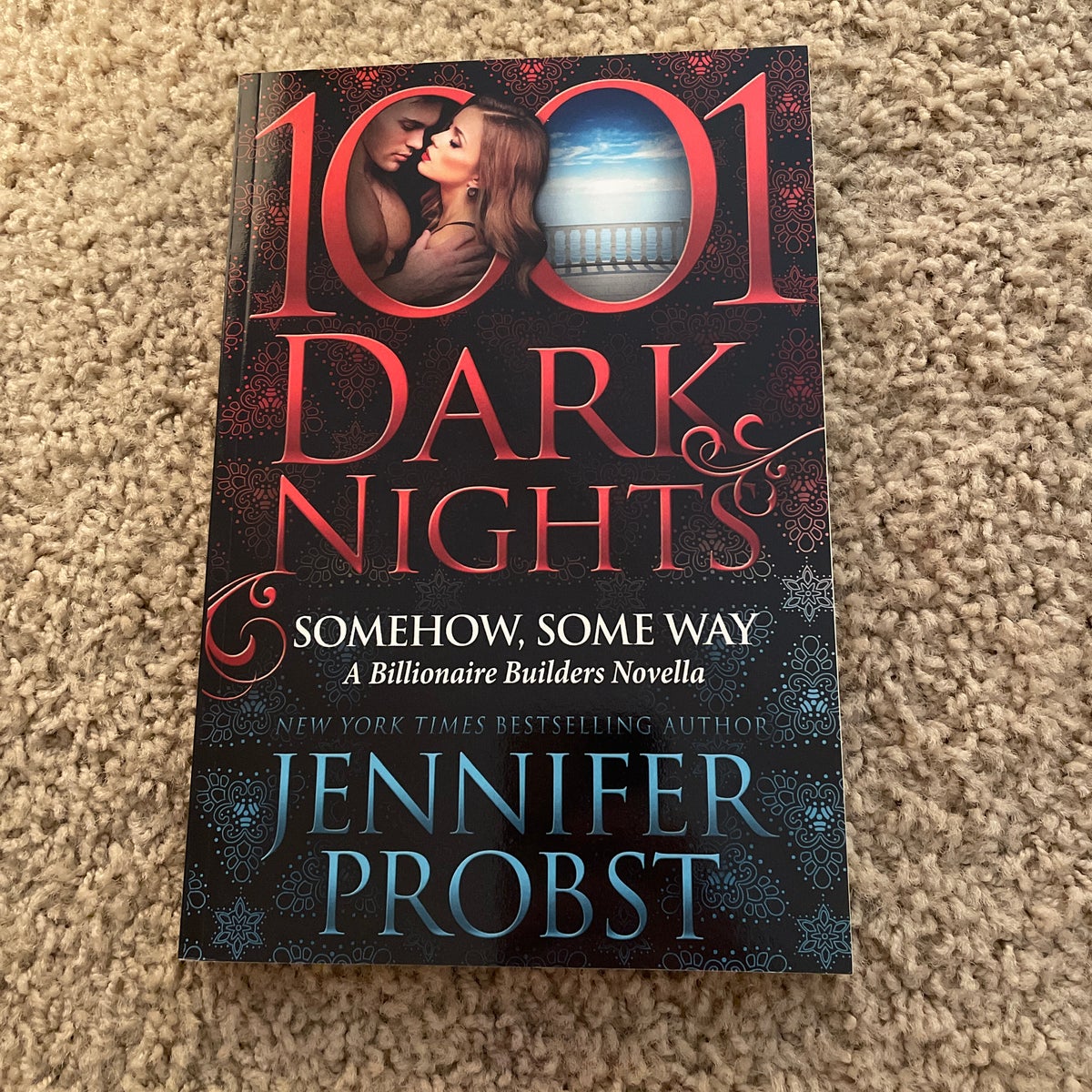 Somehow, Some Way by Jennifer Probst