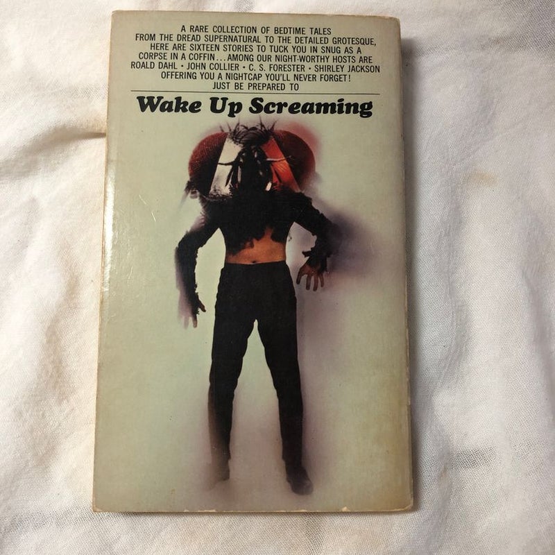 Wake Up Screaming by Selected by Lee Wright and Richard G. Sheehan ...