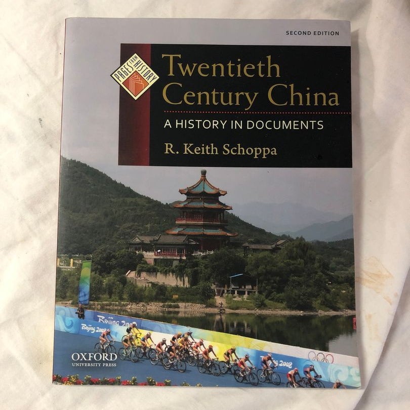 Twentieth Century China by R. Keith Schoppa