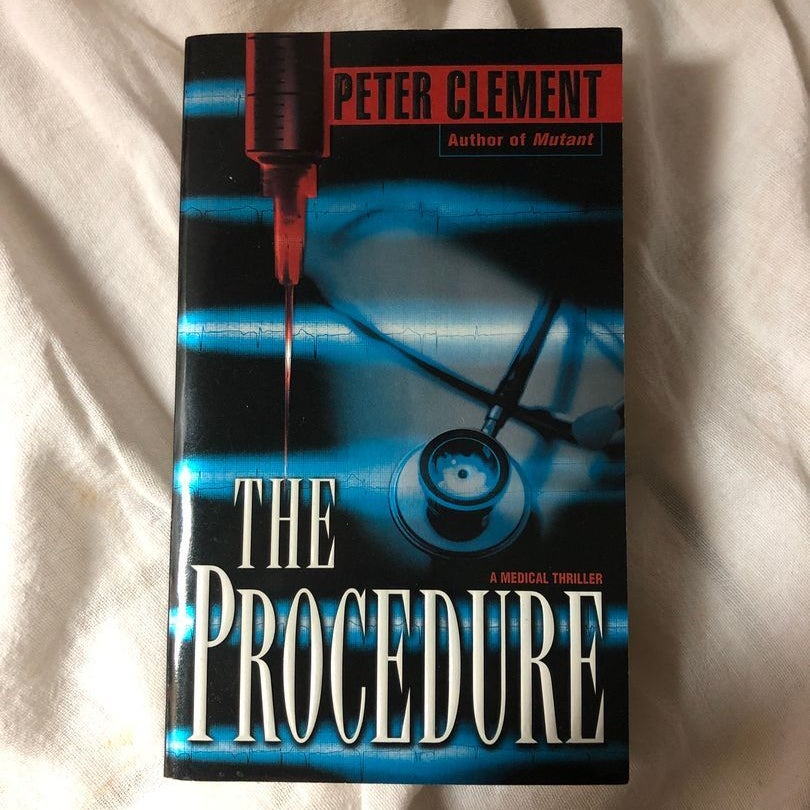 The Procedure by Peter Clement