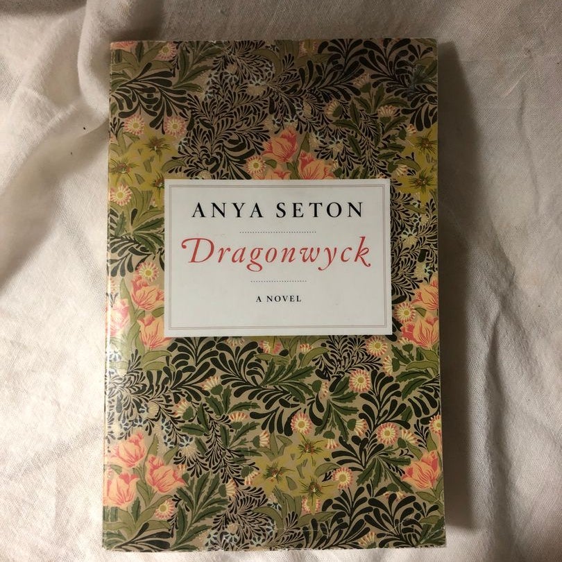 Dragonwyck by Anya Seton