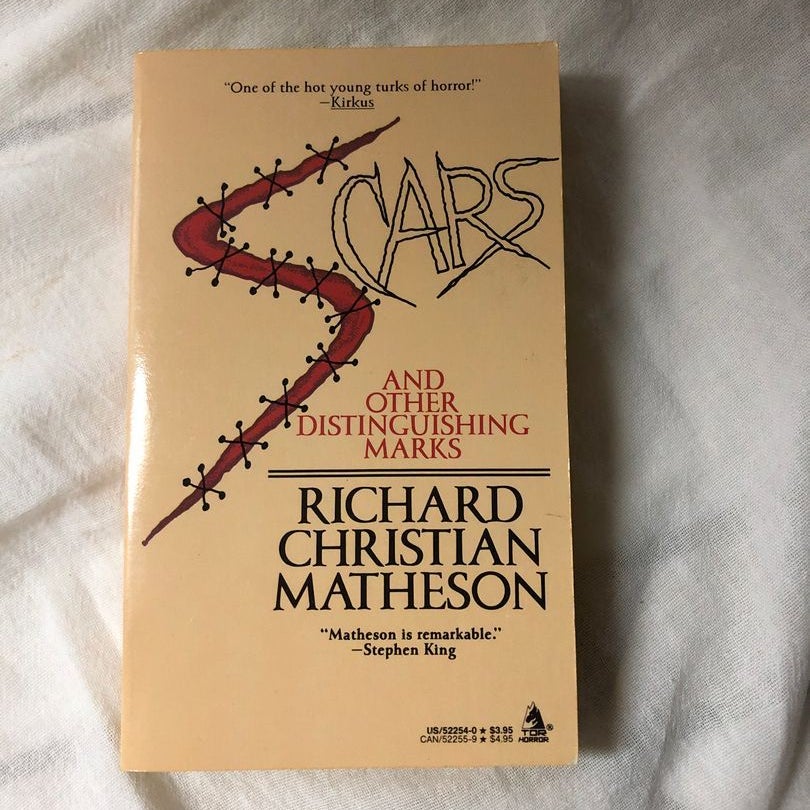 Scars and Other Distinguishing Marks by Richard Matheson