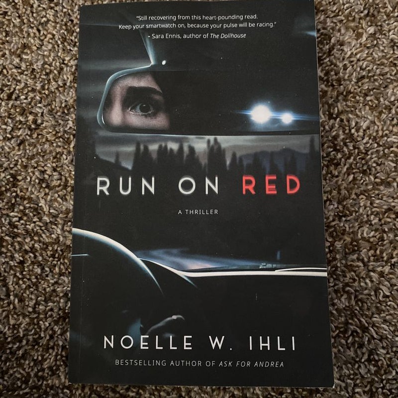 Run On Red by Noelle W. Ihli , Paperback | Pangobooks
