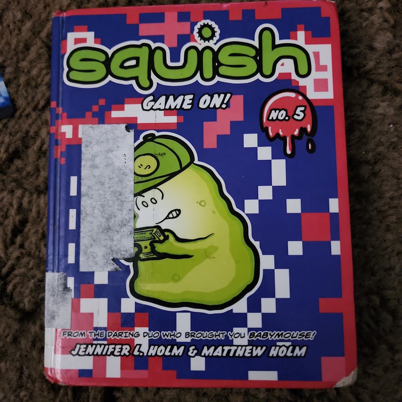Squish! by Jennifer L. Holm & Matthew Holm, Hardcover | Pangobooks