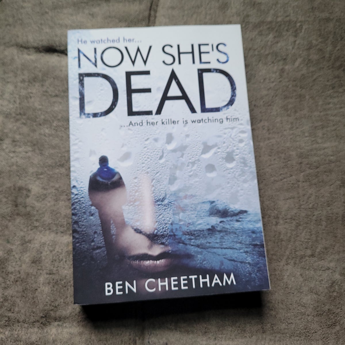 Now She's Dead by Ben Cheetham