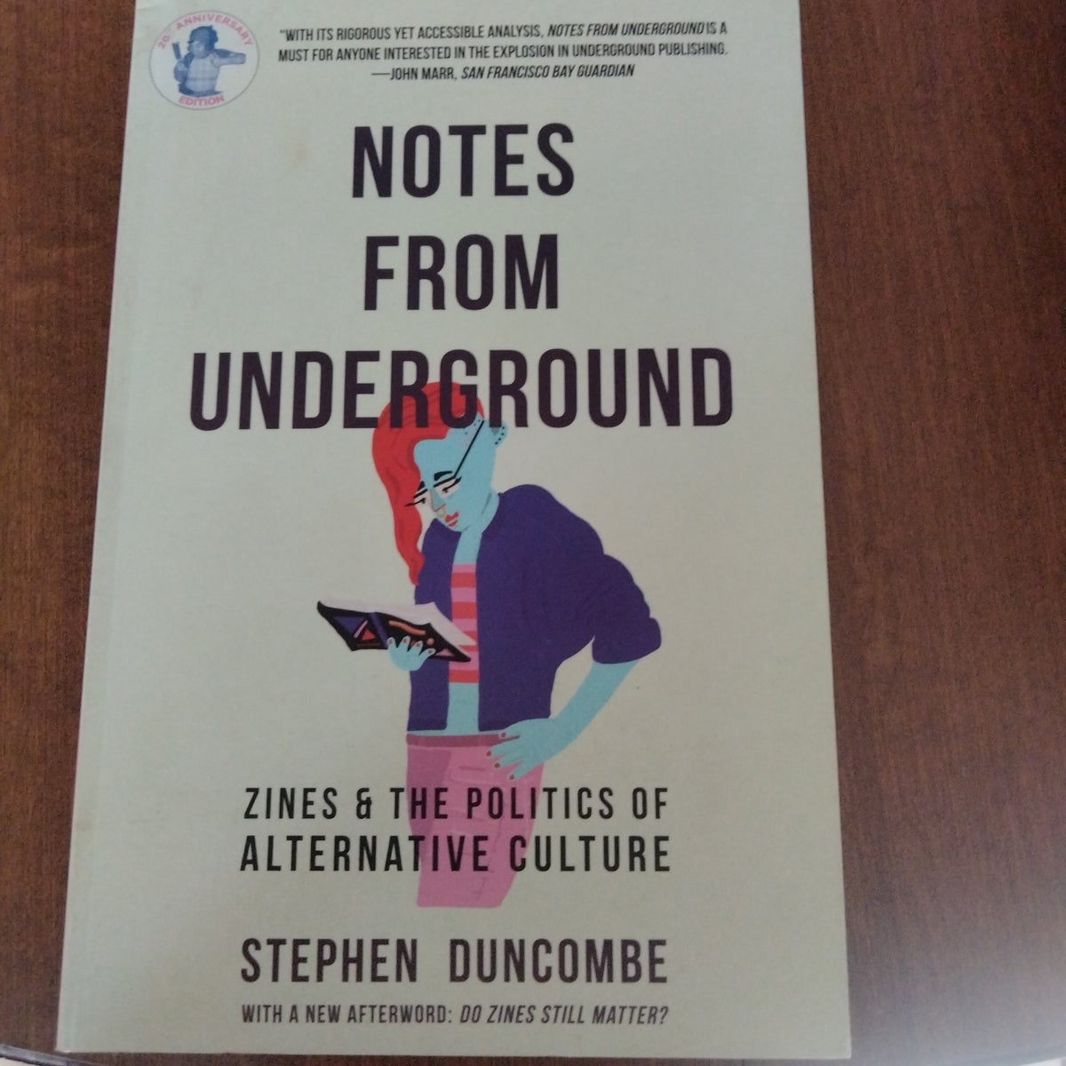 Notes from Underground by Stephen Duncombe
