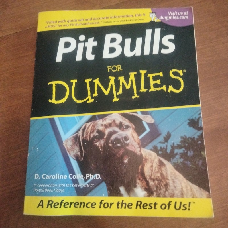 Pit Bulls for Dummies by D. Caroline Coile, Paperback | Pangobooks
