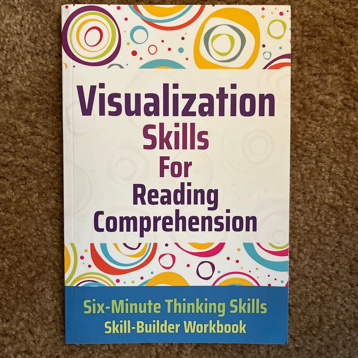 Visualization Skills for Reading Comprehension by Janine Toole