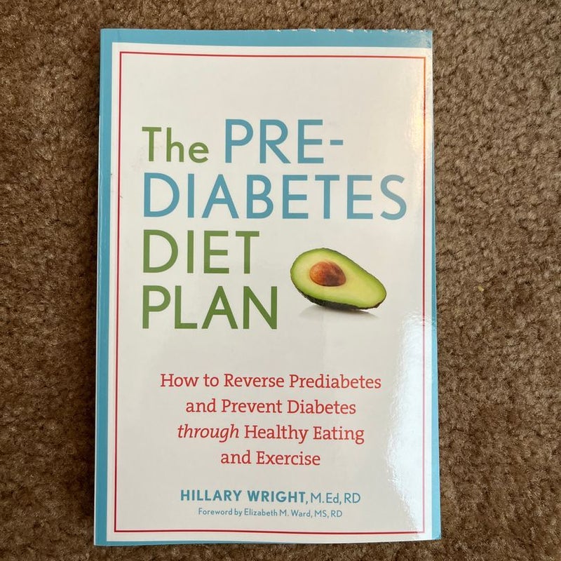 The Prediabetes Diet Plan By Hillary Wright Paperback Pangobooks