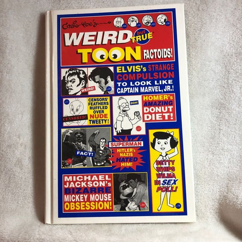 Weird but True Toon Factoids by Craig Yoe