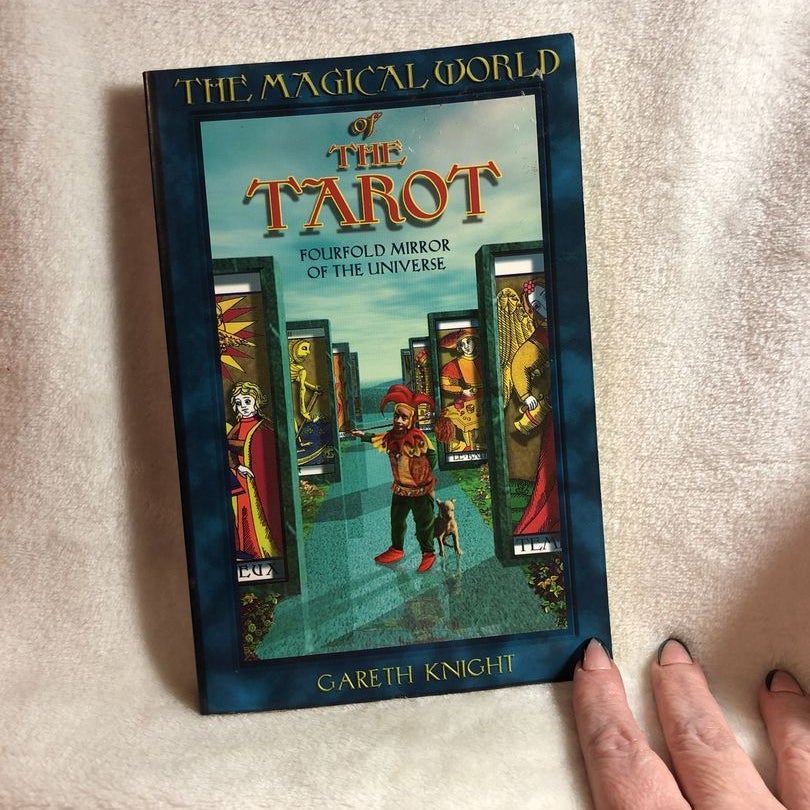 Magical World of the Tarot by Gareth Knight